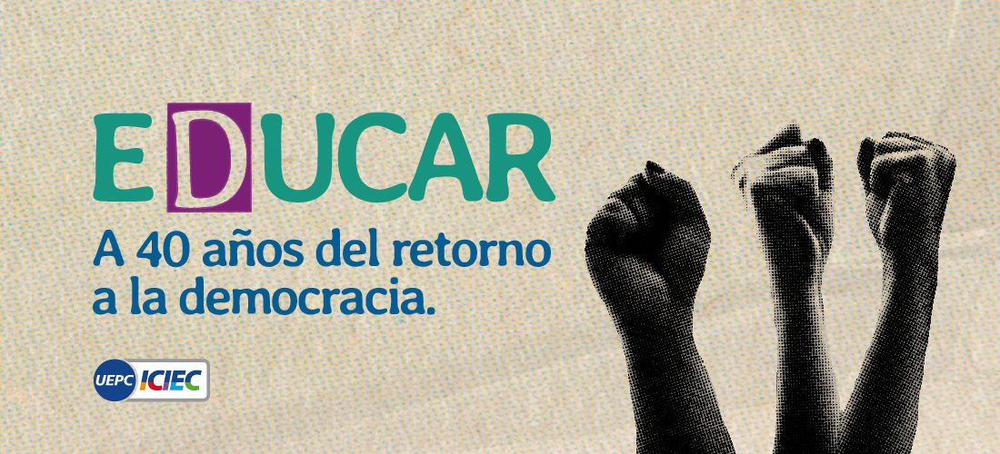 A 40 años: educar en democracia - conectate ICIEC-UEPC